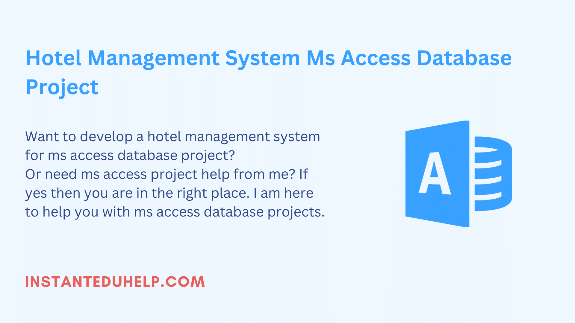 Hotel Management System Ms Access Database Project - InstantEduHelp